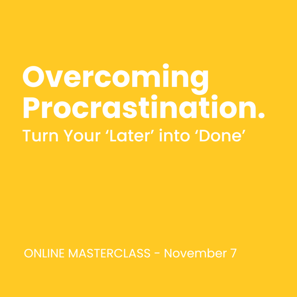 Procrastination Masterclass - The Power of Moi